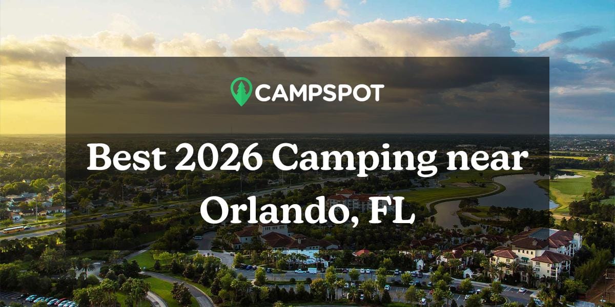 Camping in Orlando, FL: 10 Best RV Parks in 2024 - Campspot
