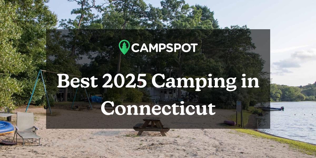 Camping in Connecticut: 3 Best Cabins in Connecticut in 2024 - Campspot