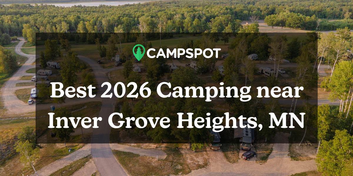 Camping in Inver Grove Heights, MN: 10 Best Cabins in 2024 - Campspot