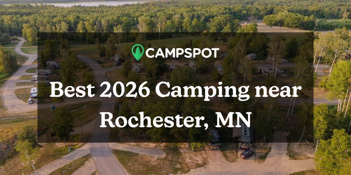 Camping in Rochester, MN: 10 Best Campgrounds in 2024 - Campspot