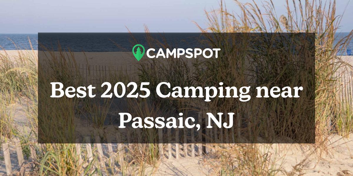 Camping in Passaic, NJ: 10 Best Cabins in 2024 - Campspot