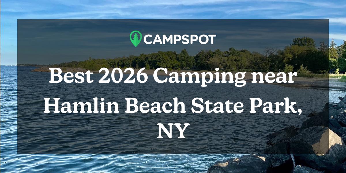 Camping in Hamlin Beach State Park, NY: 10 Best Campgrounds in 2024 ...