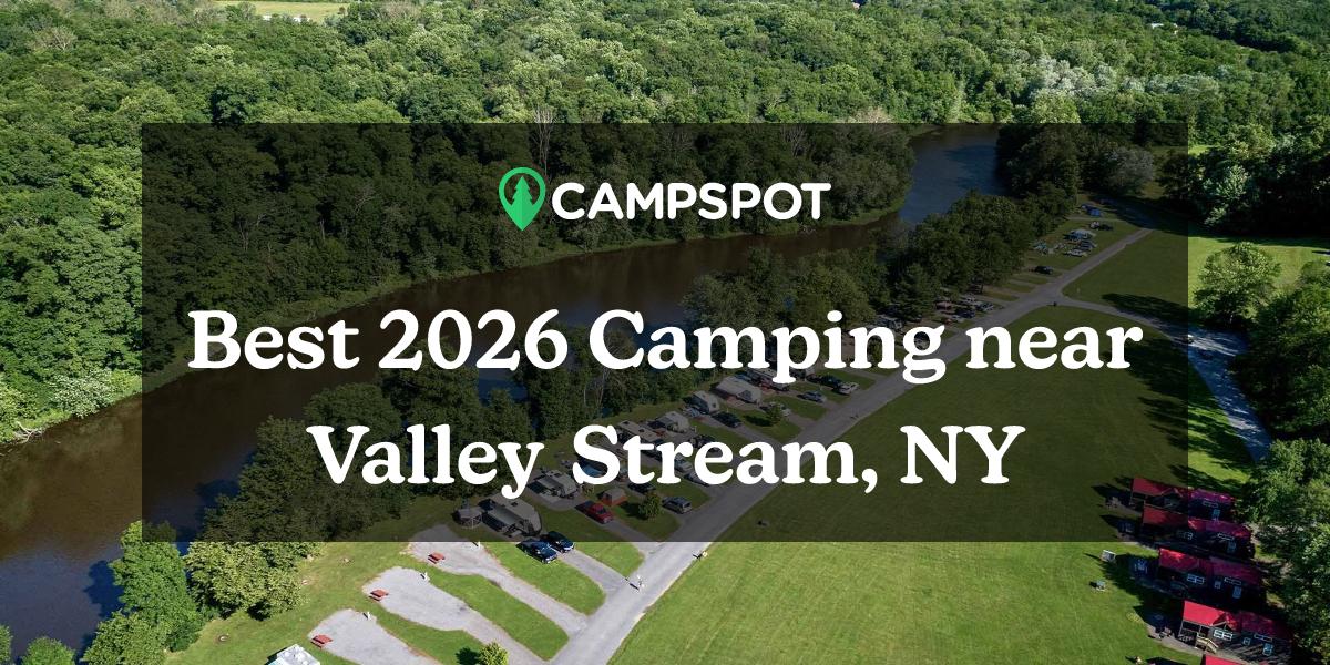 Camping in Valley Stream, NY: 10 Best Cabins in 2024 - Campspot
