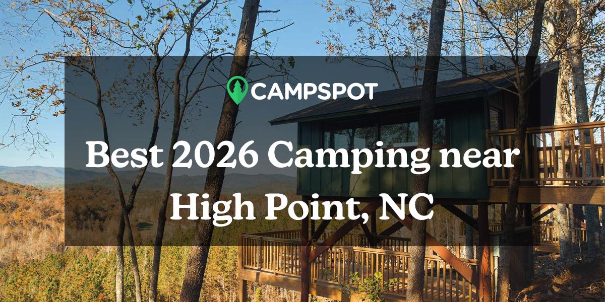 Camping in High Point, NC: 10 Best Campgrounds in 2024 - Campspot