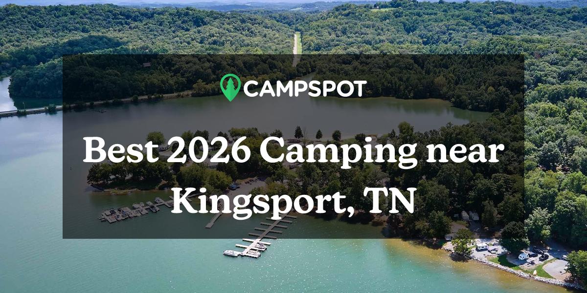 Camping in Kingsport, TN: 10 Best Campgrounds in 2024 - Campspot
