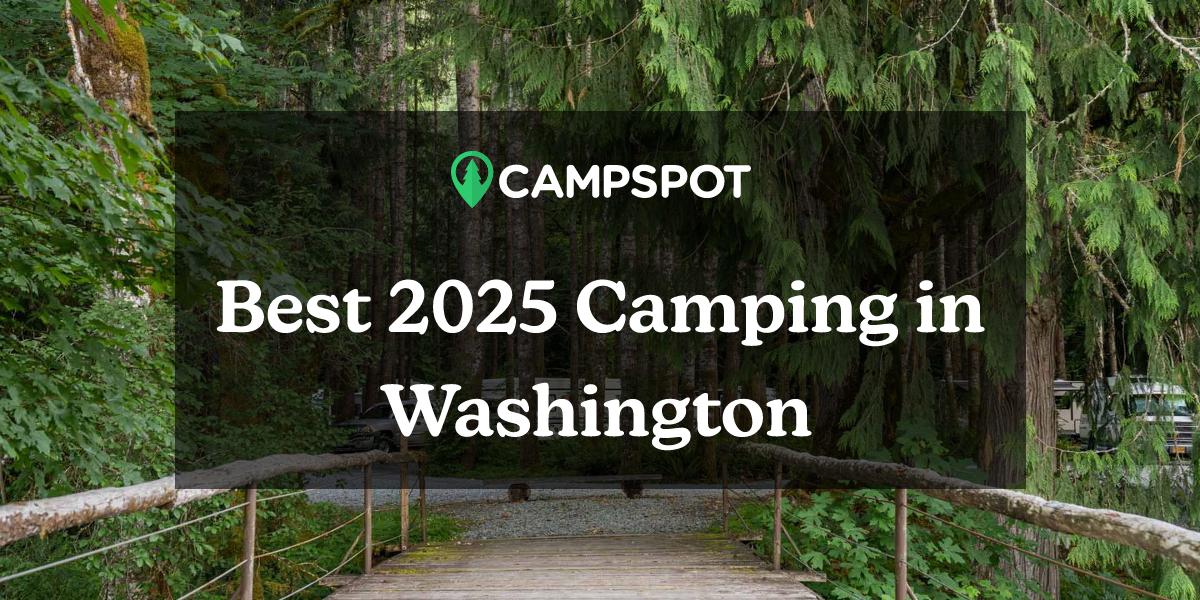 Camping in Washington: 10 Best Cabins in Washington in 2024 - Campspot